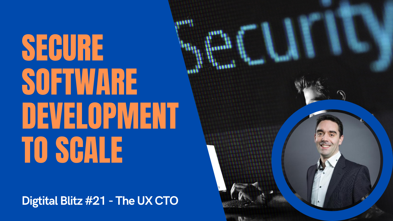 Secure software development to scale your digital product · Sylvain ...